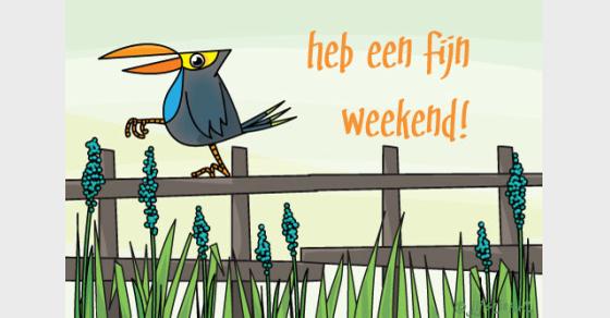 Jij is Lief - kaart: Een fijn weekend!
